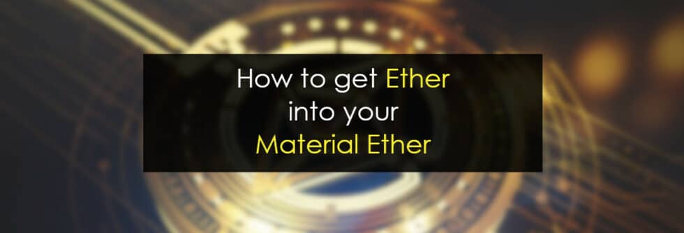 How to get Ethereum into your Material Ether wallet - Material Bitcoin