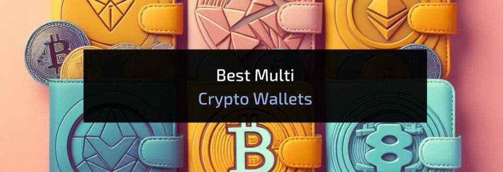 5 Best Multi Crypto Wallets 2024 | What's the Safest? - Material Bitcoin