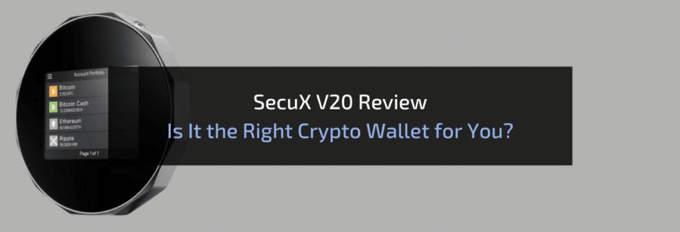 SecuX V20 Review: Is It the Right Crypto Wallet for You? - Material Bitcoin